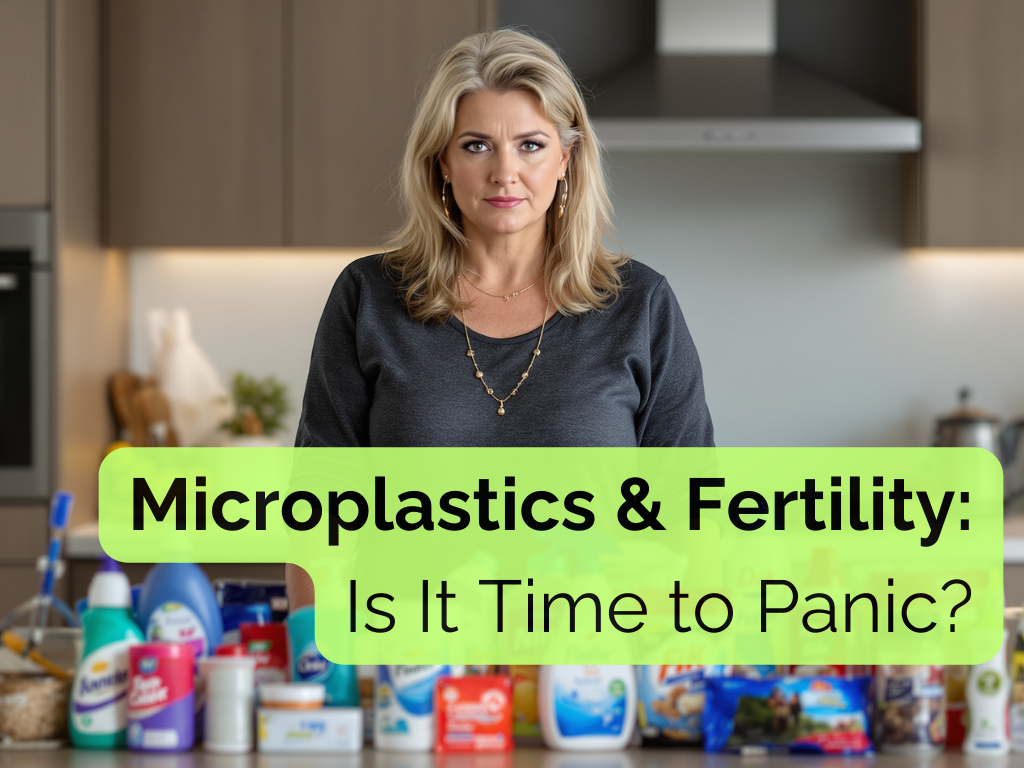Microplastics and Fertility: Is It Time to Panic? - the Lucky Egg